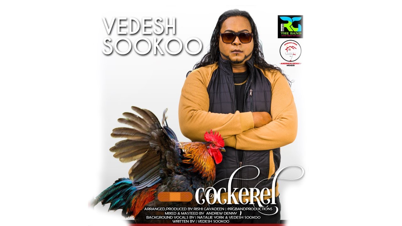 Cockerel - Vedesh Sookoo (2023 Chutney Soca) - YouTube