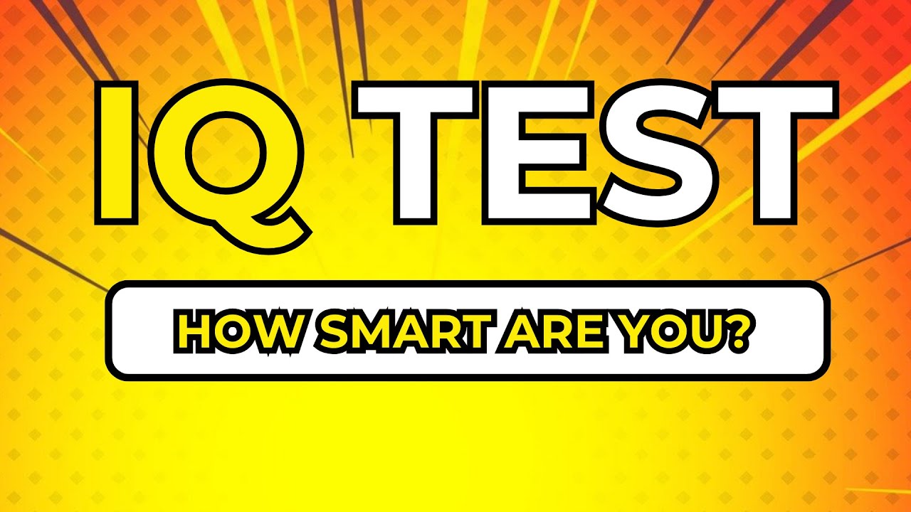 FUN IQ TEST that will leave you scratching your head! - YouTube