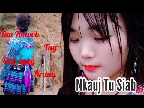 Tau Hmoob Tus Qub Hluas Nraug_Dhos Duab _Nraug Hmoob. Si Ma Cai_Nkauj ...