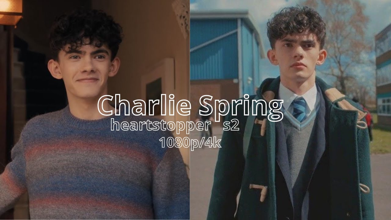 Charlie Spring (season2 heartstopper) scenepack (1080p/4k) - YouTube