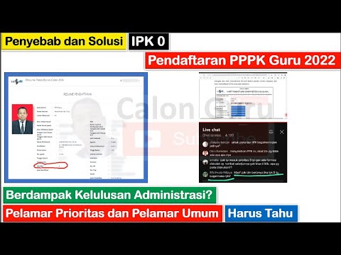 Penyebab & Solusi IPK NOL ketika Resume Pendaftaran PPPK Guru 2022 ...