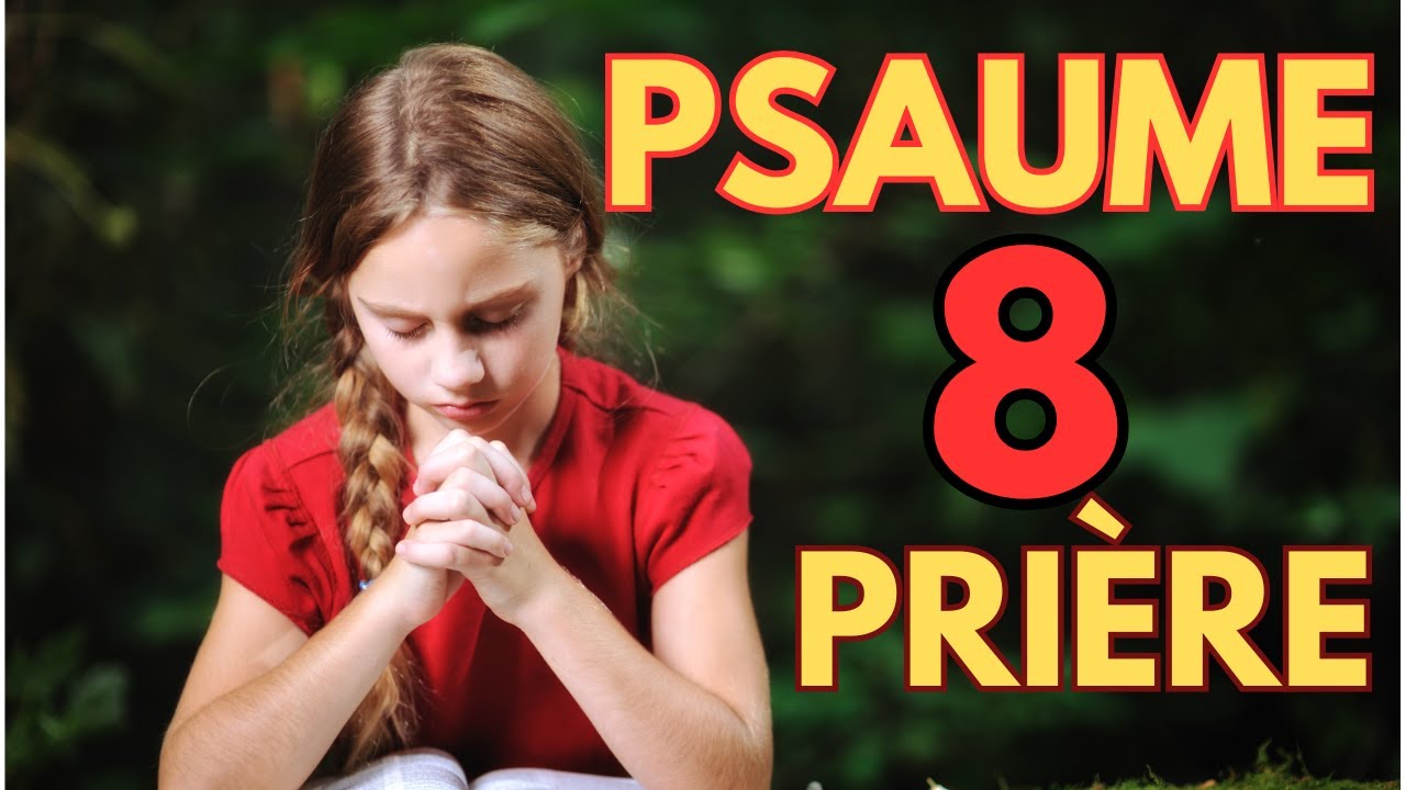 PSAUME 8 - LOUANGE À LA CRÉATION PRIÈRE - YouTube