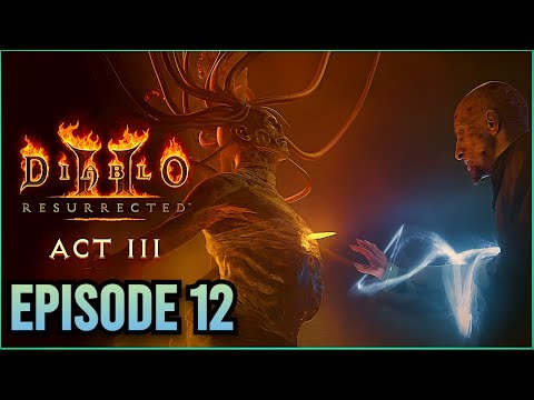 Searching For Khalim's Brain | Diablo 2: Resurrected Act 3 | Episode 12 ...