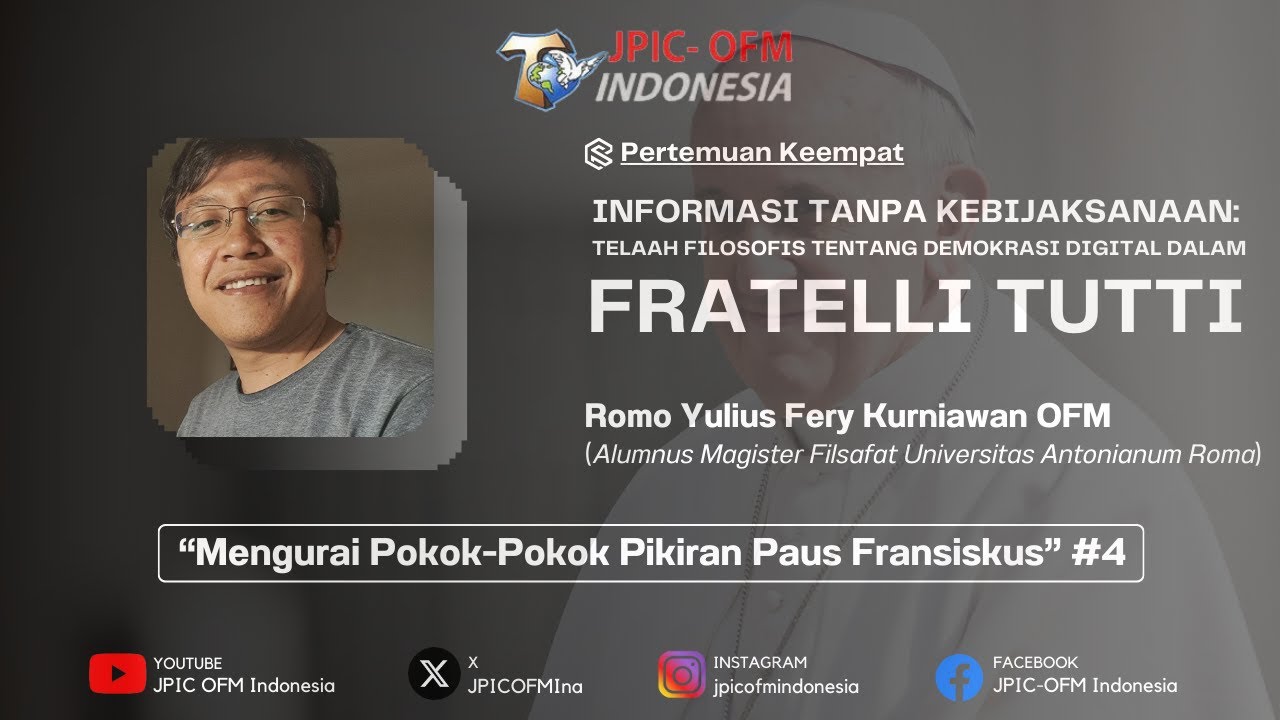 INFORMASI TANPA KEBIJAKSANAAN - Romo Yulius Fery Kurniawan OFM - YouTube