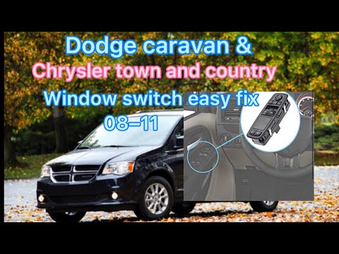 Dodge caravan and Chrysler town and country 08–11 window switch program ...