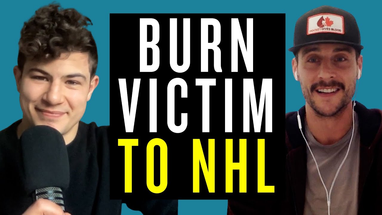 From Nearly Fatal Burn Victim To NHLer & The Power Of Visualization ...