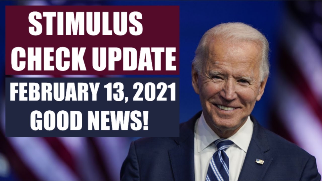 $1400 THIRD STIMULUS CHECK UPDATE | FEBRUARY 13 UPDATE FOR 3RD STIMULUS ...