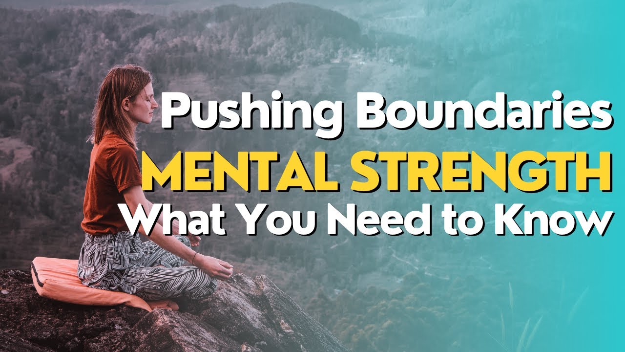 Pushing Boundaries: Transform Your Life Today - YouTube