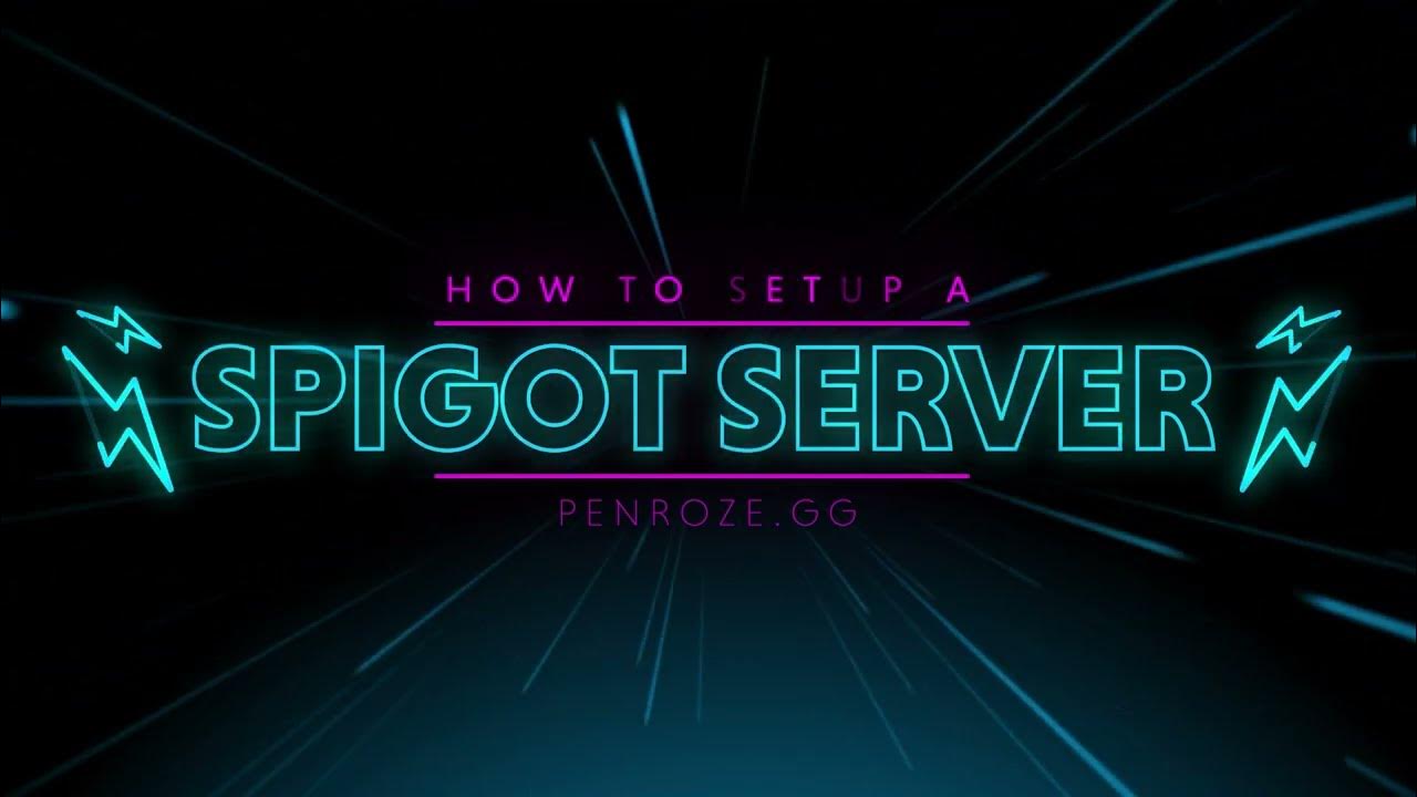 How to Setup a Minecraft Spigot Server - YouTube