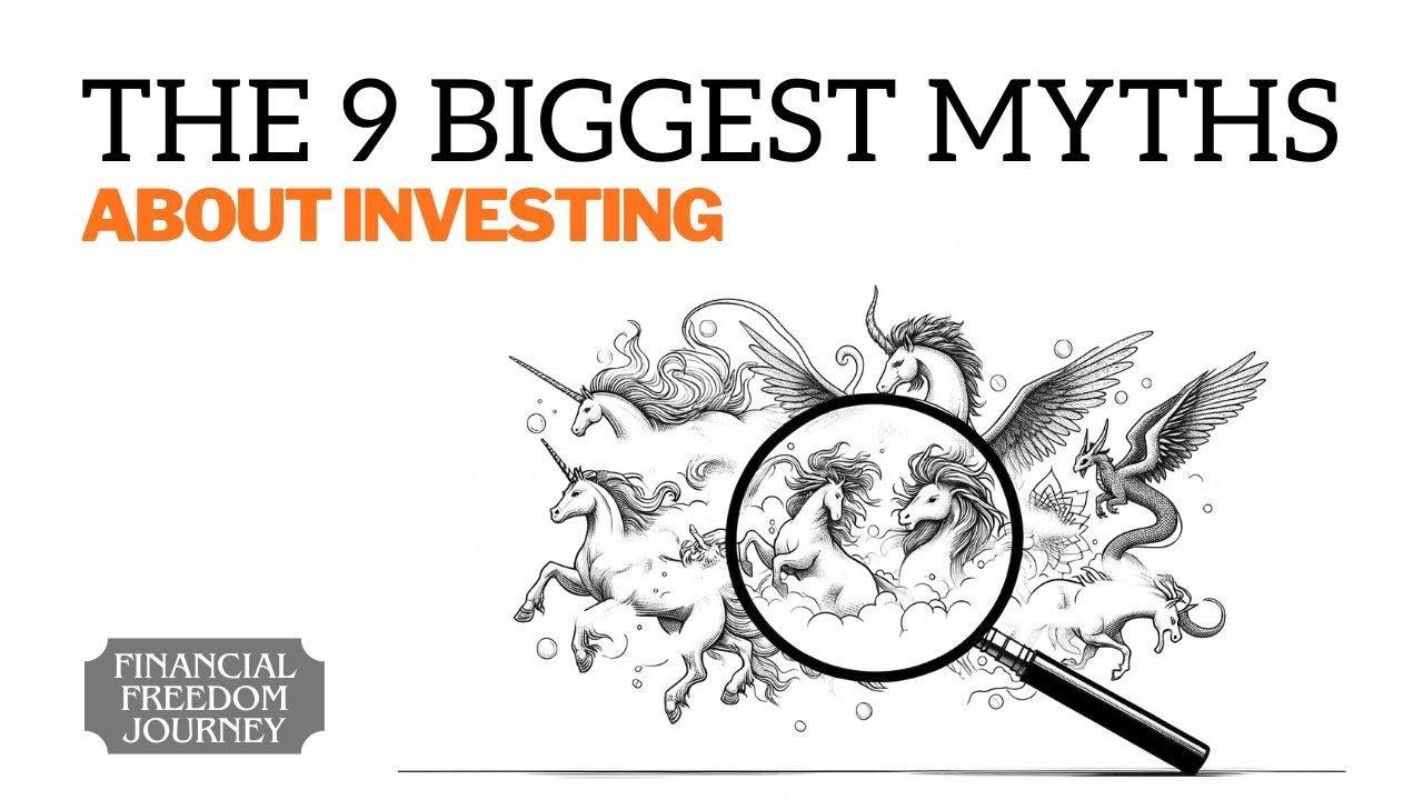 The 9 BIGGEST MYTHS About Investing - YouTube