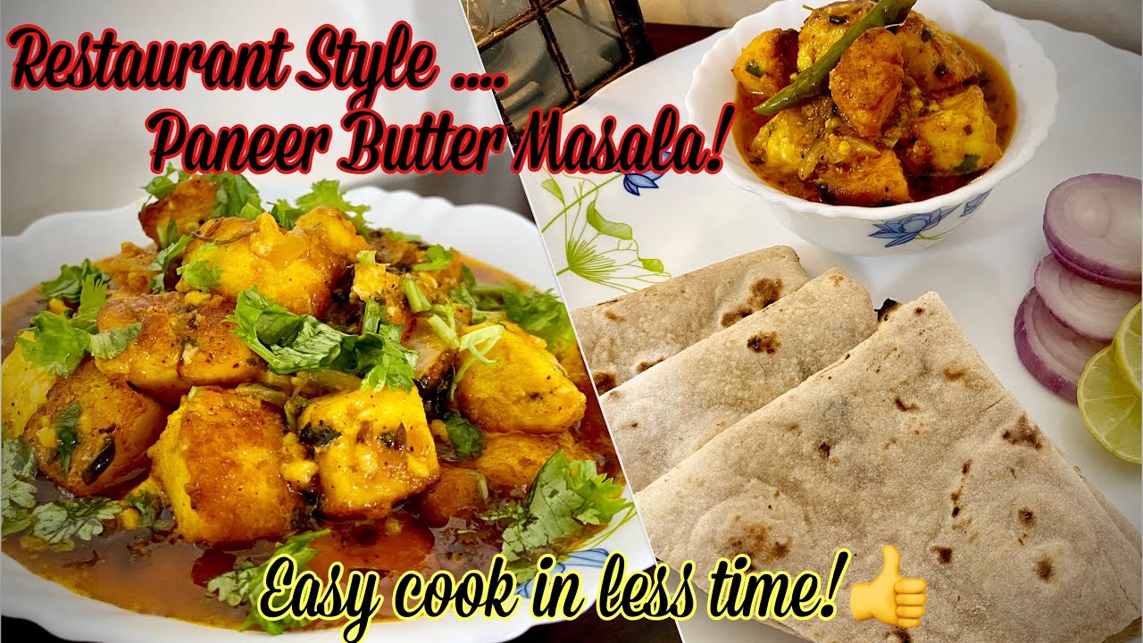 Restaurant Style Paneer Butter Masala||Paneer Masala Recipe||Paneer ...