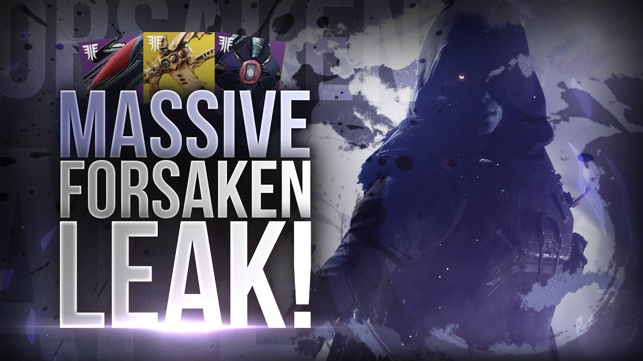 Destiny 2 | MASSIVE FORSAKEN LEAK! Exotic Quests, Last Wish Raid Loot ...
