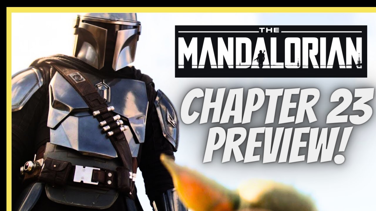 The Mandalorian Season 3 Chapter 23 Preview (Episode 7) Star Wars ...