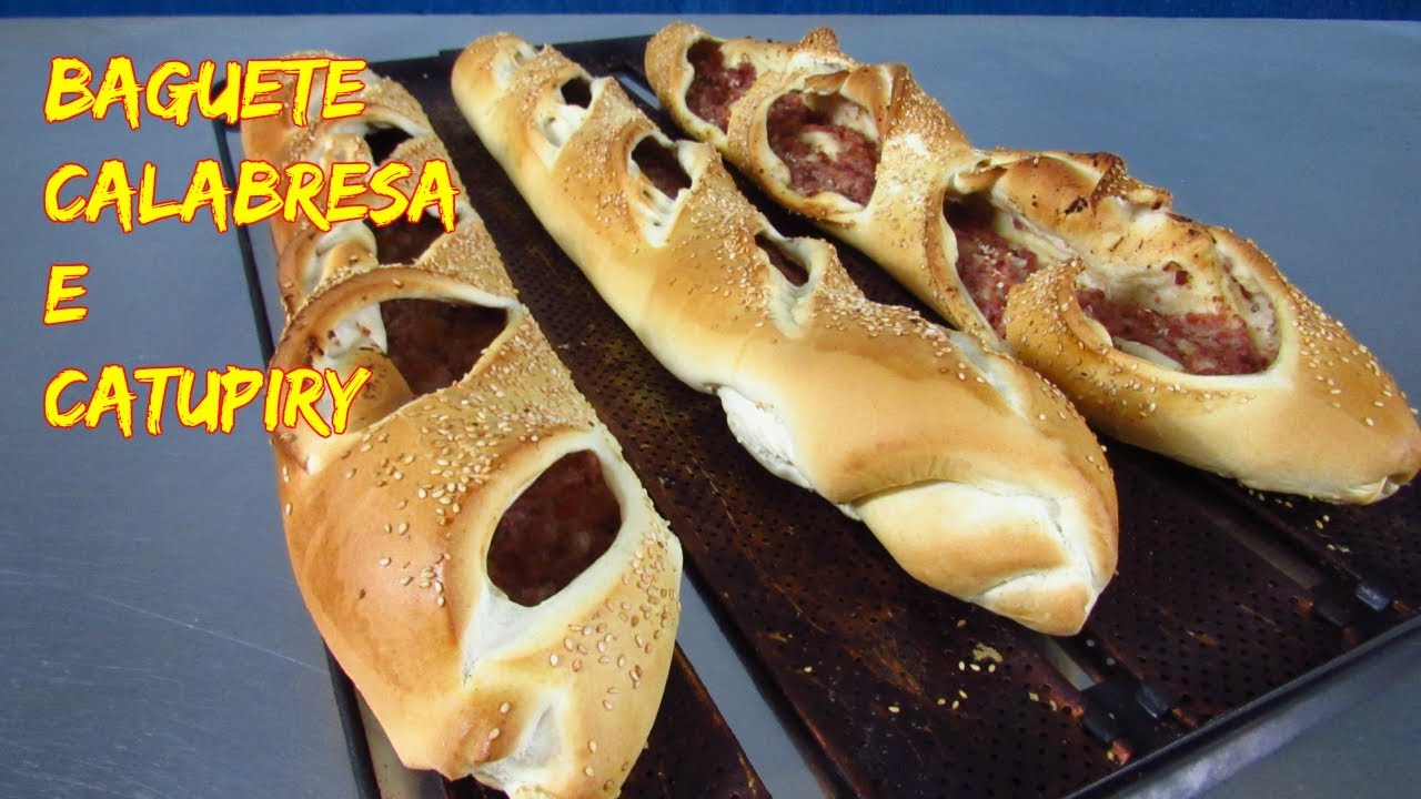 BAGUETE DE CALABRESA E CATUPIRY - YouTube