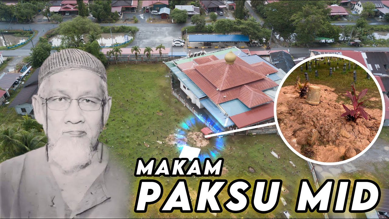 Kedah Hilang Sebutir Permata pada 11/11/22 | Makam Paksu Mid | Permata ...