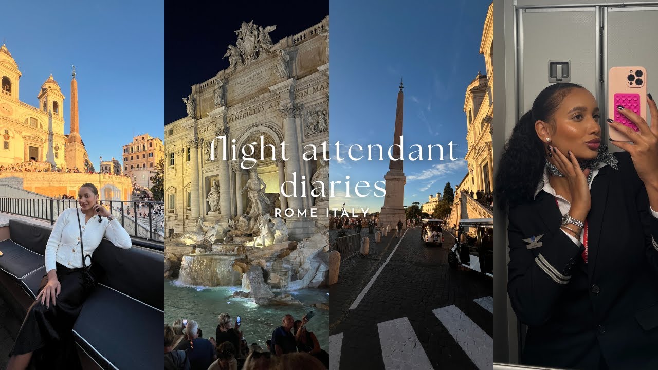 flight attendant diaries - first international trip to Rome, Italy ...