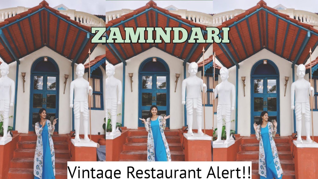 ZAMINDARI| New vintage Restaurant Alert| Must visit place| New ...