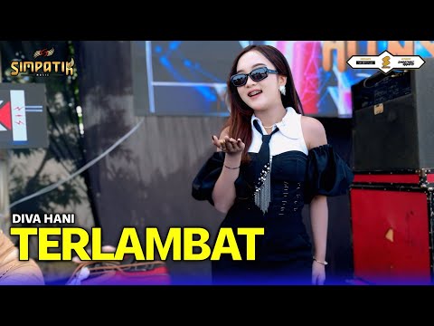 TERLAMBAT - DIVA HANI - SIMPATIK MUSIC