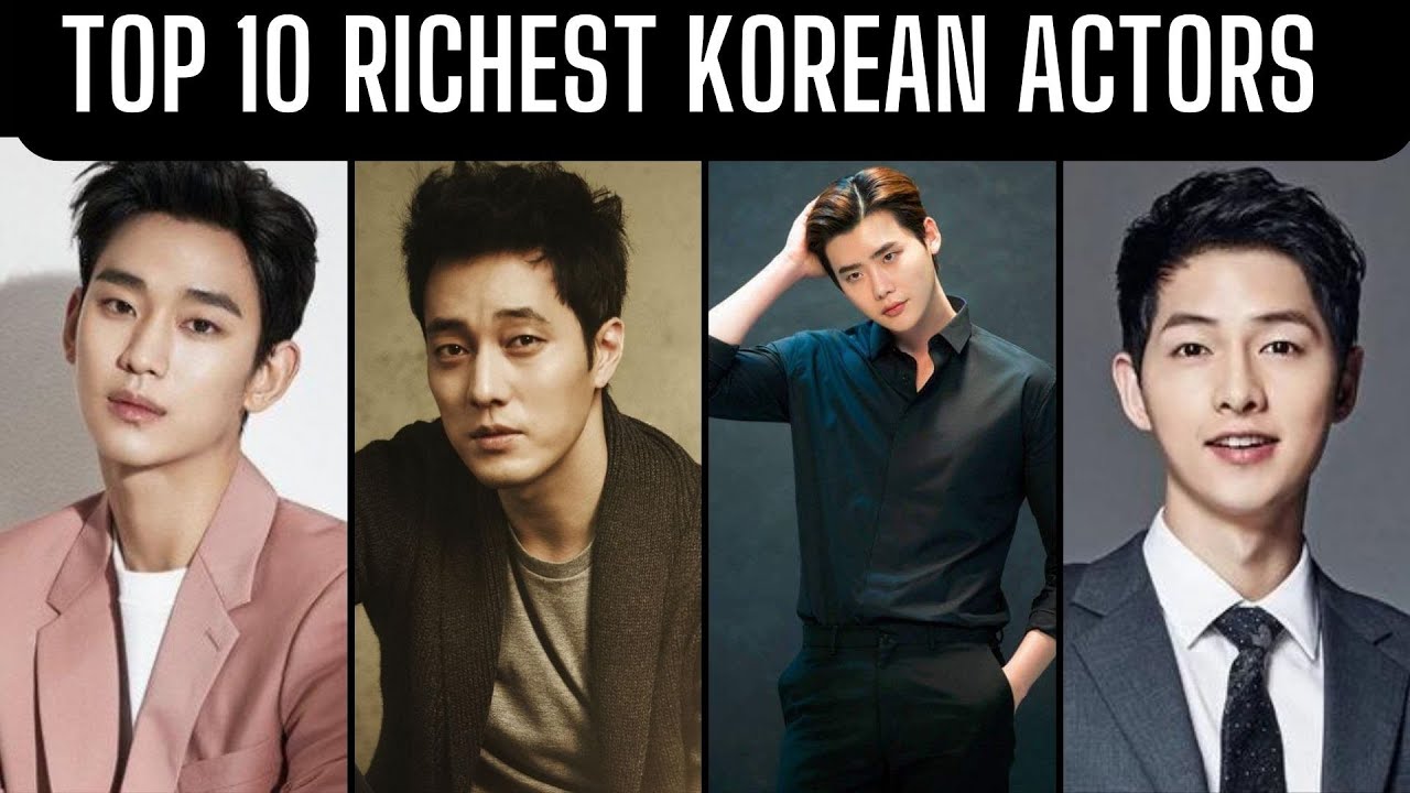Top 10 Richest Korean Actors in 2022 || Top 10 Richest Korean Actors ...