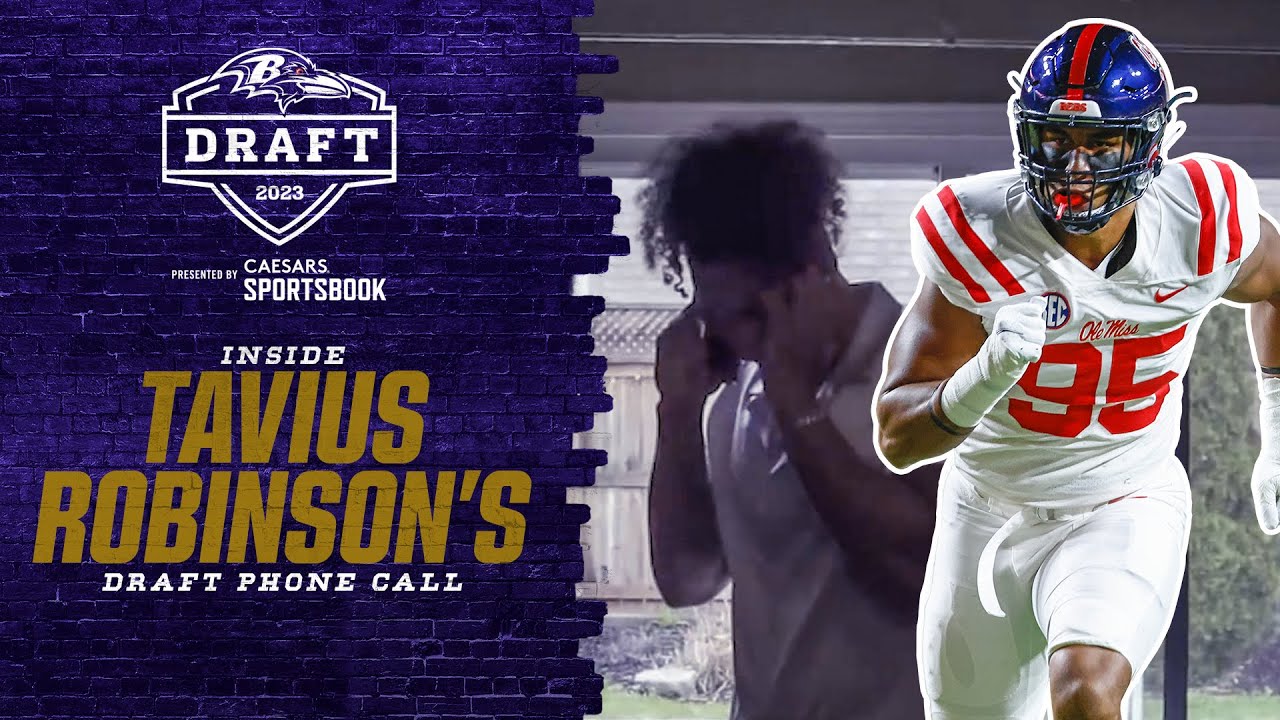 Tavius Robinson's Draft Day Call From Ravens | Baltimore Ravens - YouTube