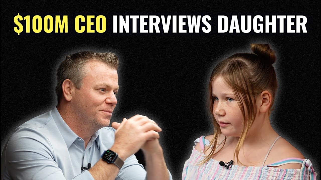 $100M CEO Interviews his Daughter (Unfiltered Interview) - YouTube