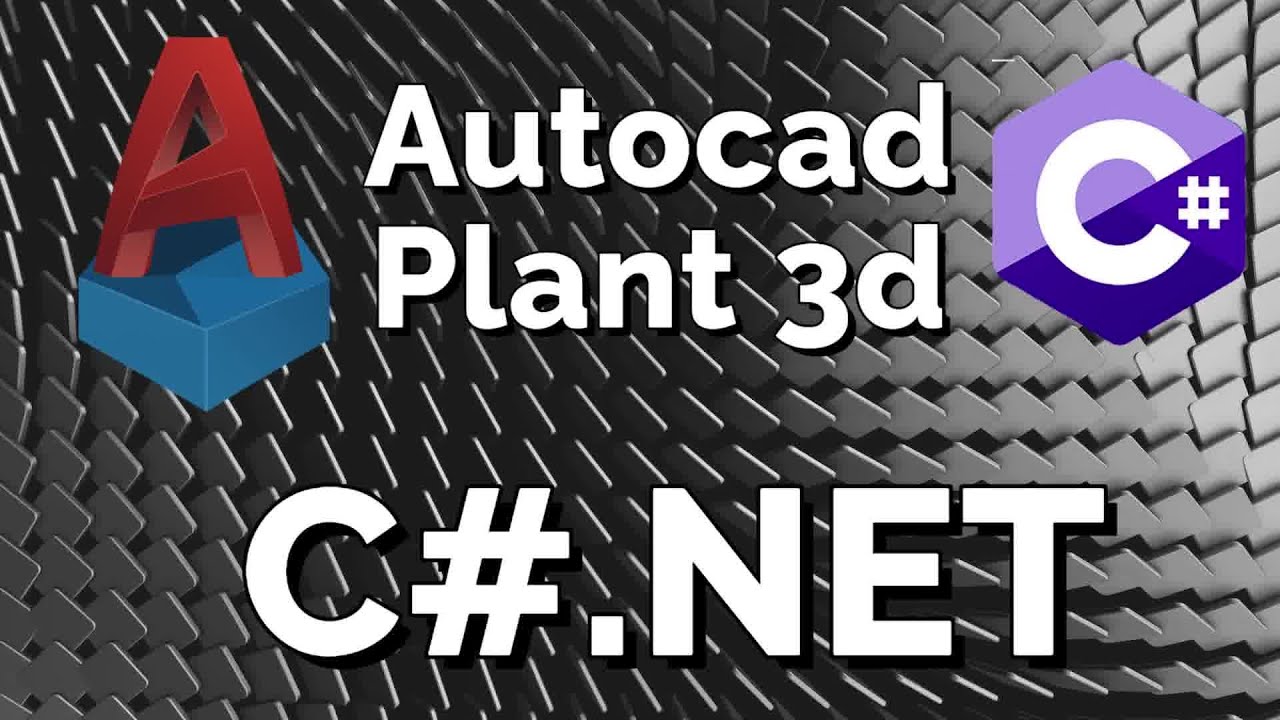 AutoCAD Plant3D API Tutorial: Weld Properties with C# / .NET – Part 1 ...