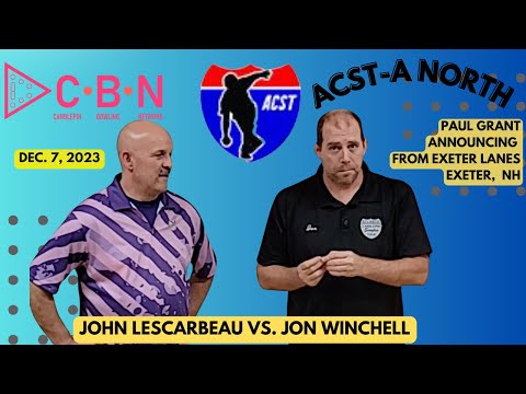 ACST A North: Lescarbeau vs. Winchell