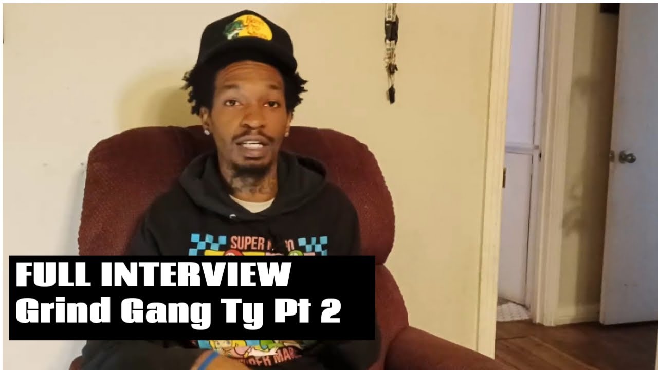Part 2 Grind Gang Ty talks about his dispute with Trapp Boy Freddy, Big ...