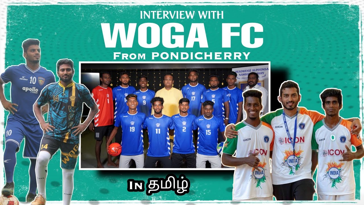 Interview with Woga Football Academy | தமிழ் | Football tamil | - YouTube