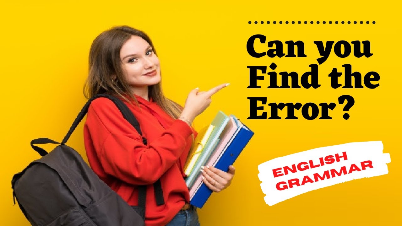 Basic English Grammar - Can you find the errors? - YouTube
