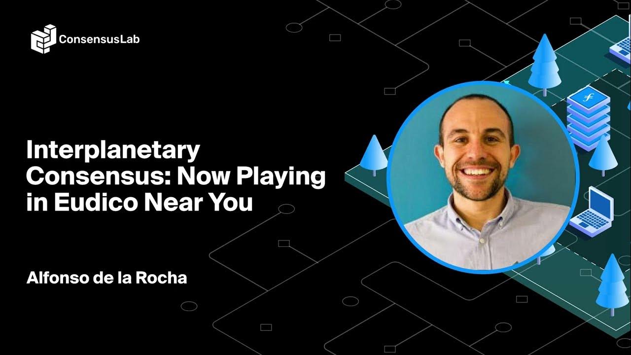 Interplanetary Consensus: Now Playing in Eudico Near You - Alfonso de la Rocha - YouTube