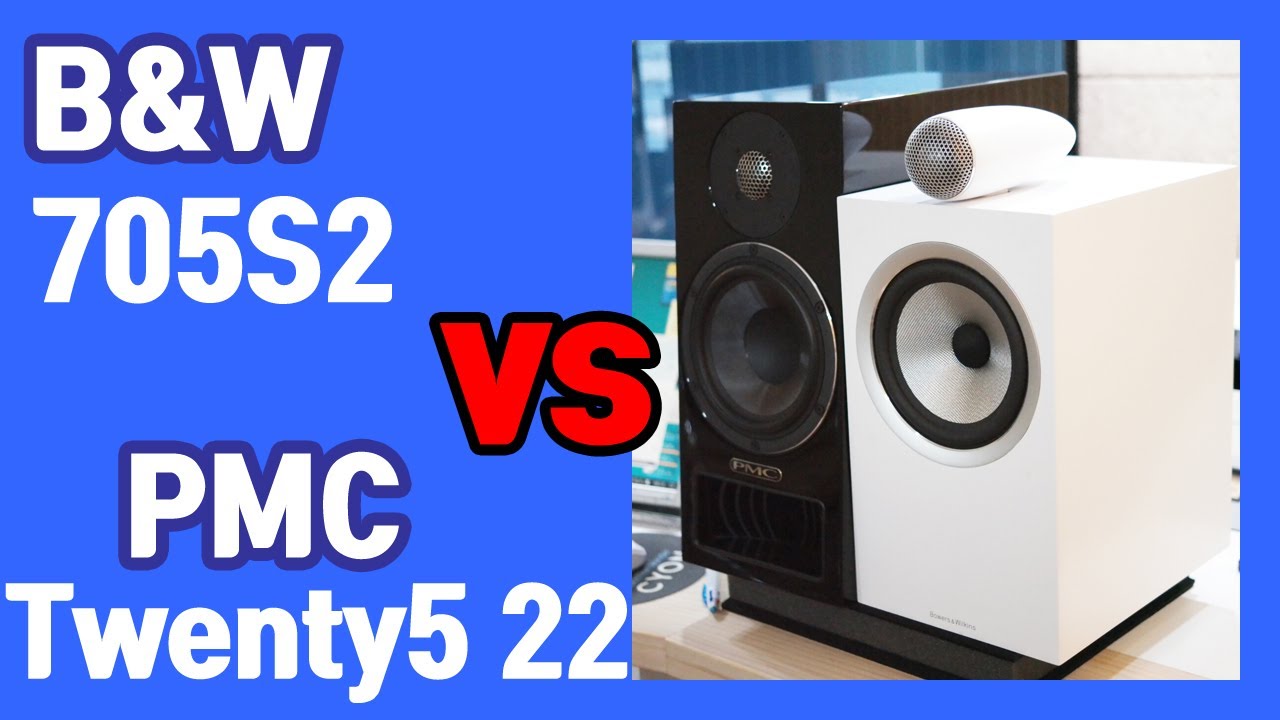 PMC Twenty5 22 vs B&W 705S2 - YouTube