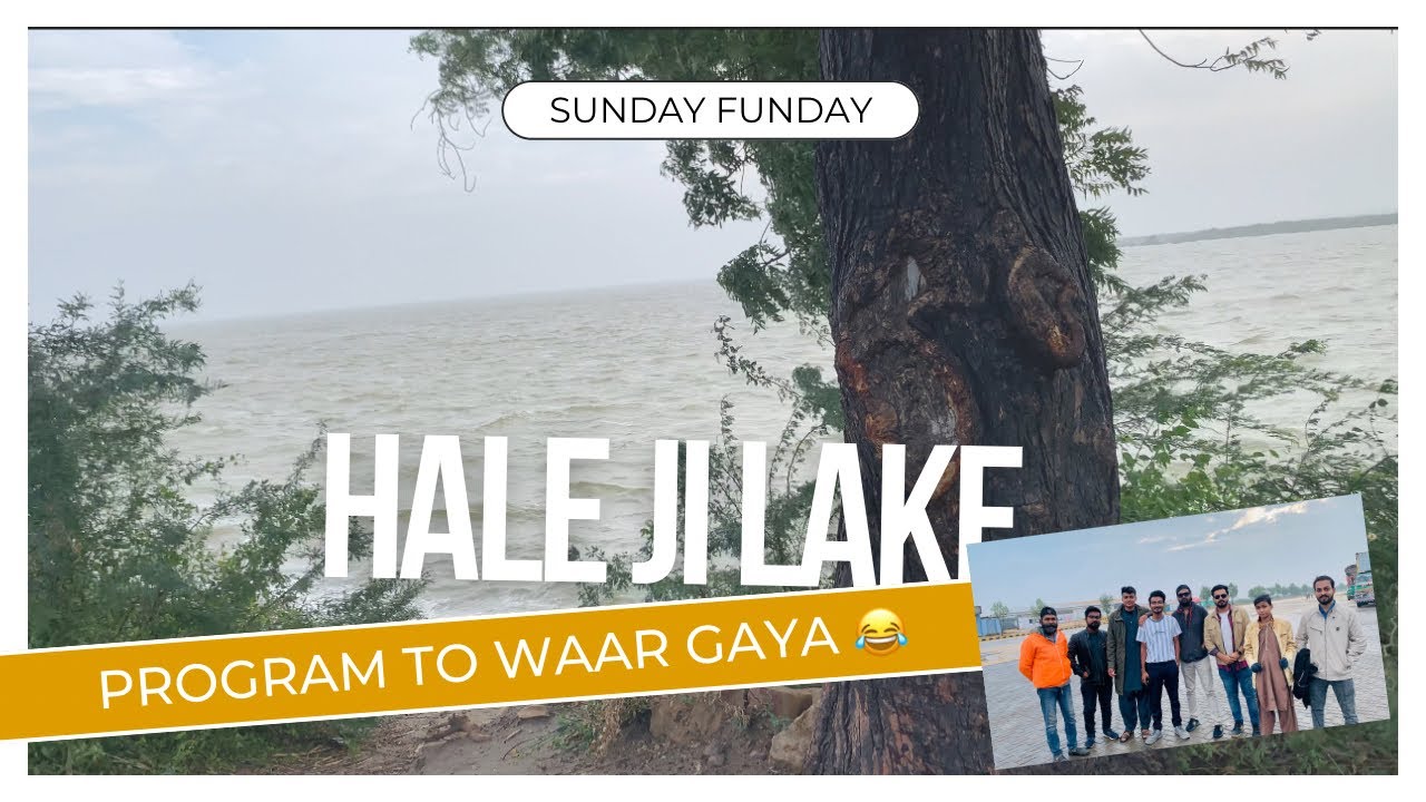 Hale ji lake # Sunday picnic hale jheel shikar /pogram to waar gaya ...