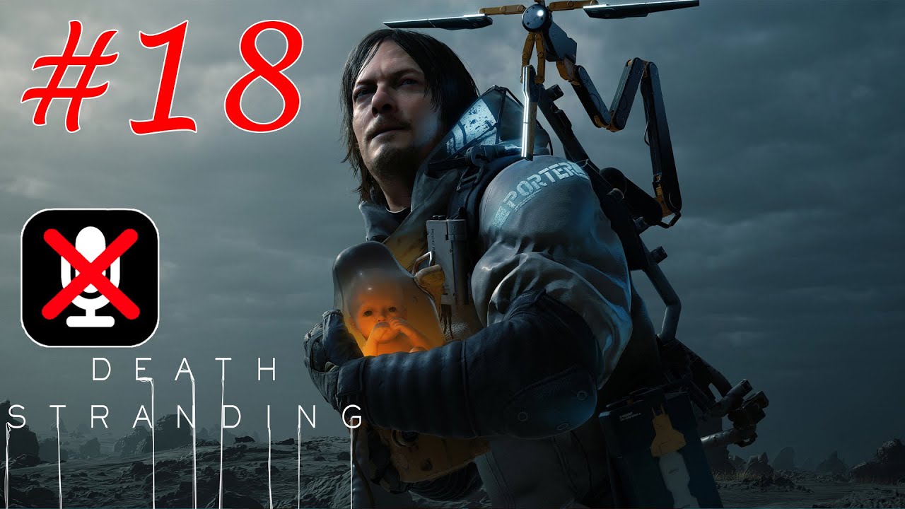 Death Stranding #18 - Гавань - YouTube