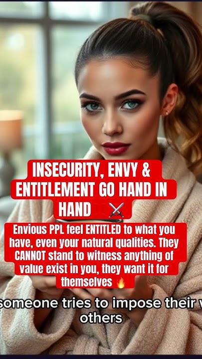 ENVIOUS PEOPLE FEEL ENTITLED TO ANYTHING OF VALUE YOU HAVE‼️#toxicpeople 🙅🏻‍♀️🔥 - YouTube