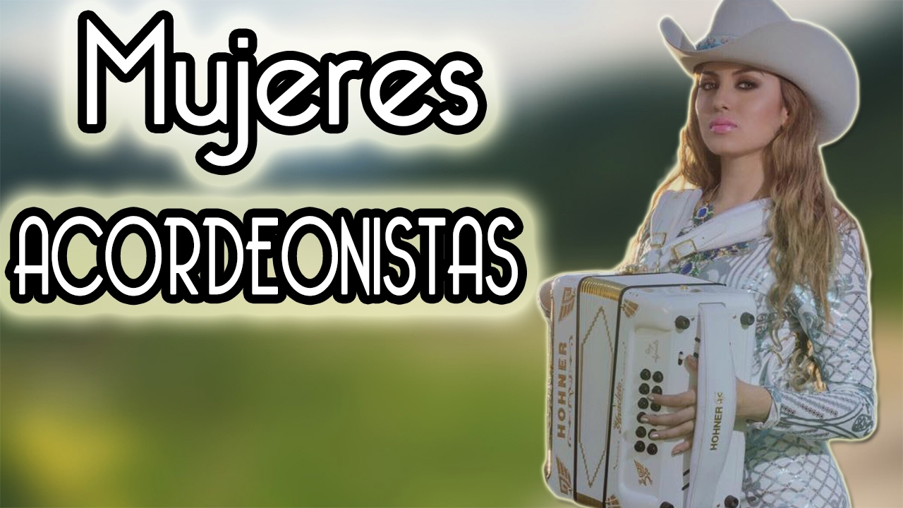 Top 10 - Mujeres acordeonistas. - YouTube