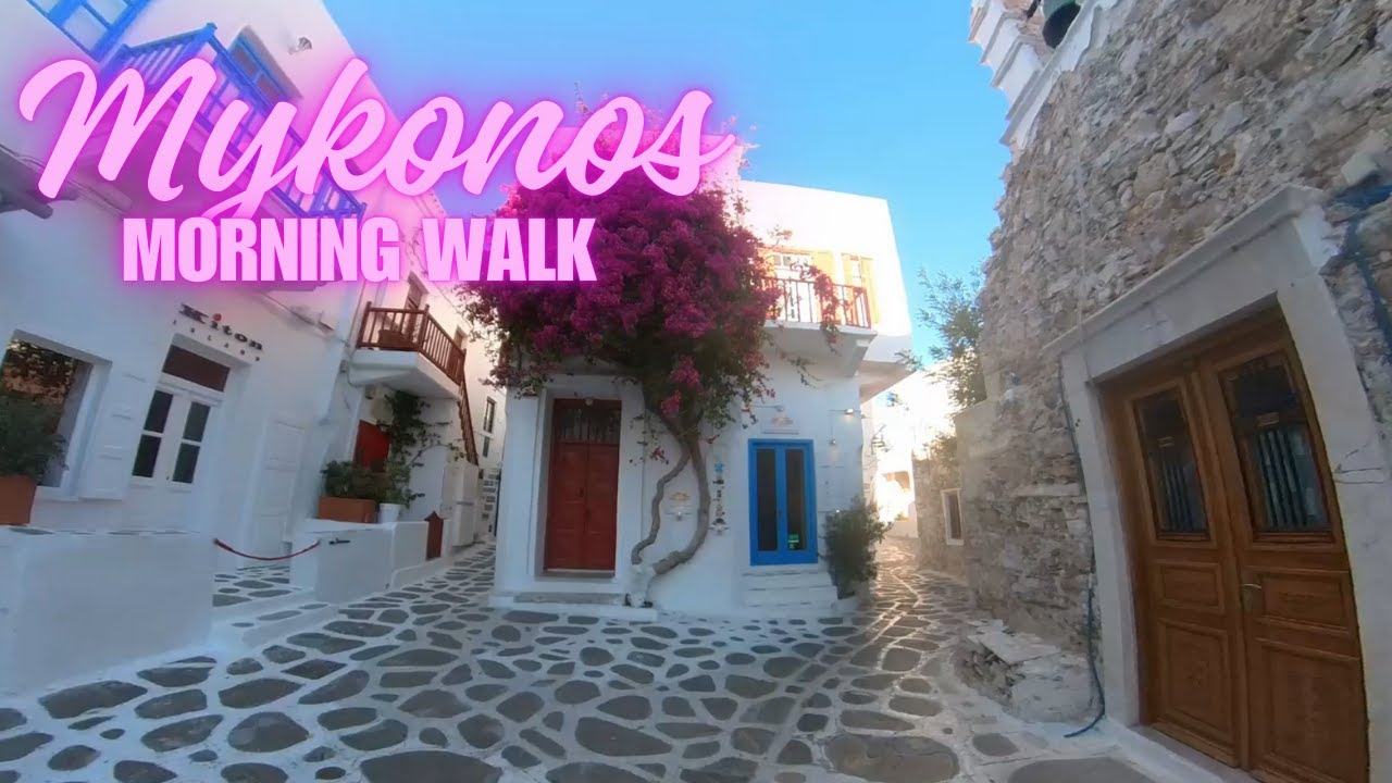 Mykonos Greece Morning Walking Tour - YouTube
