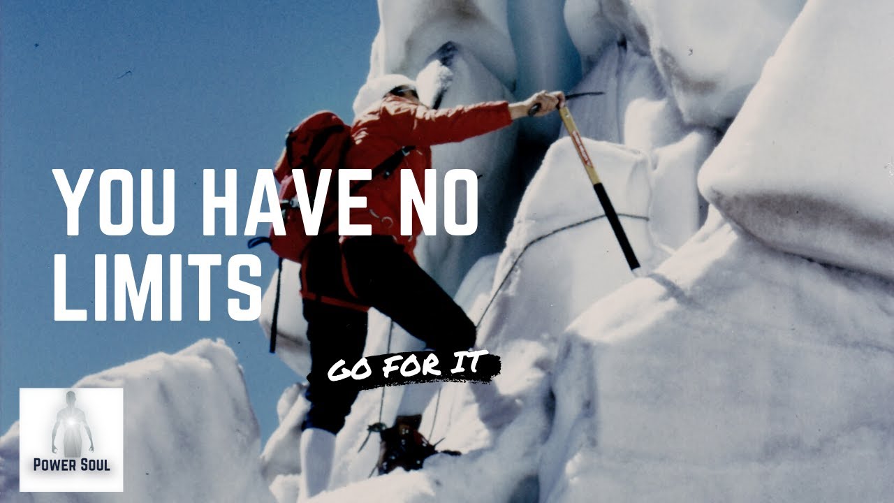 You have no limits | Power Soul Motivation Video | Motivation for life ...