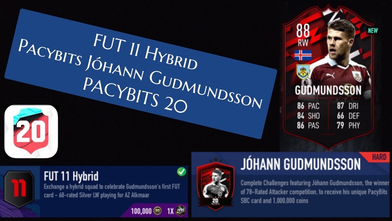 PACYBITS 20 - FUT 11 Hybrid // PACYBITS Jóhann Gudmundsson SBC Set ...