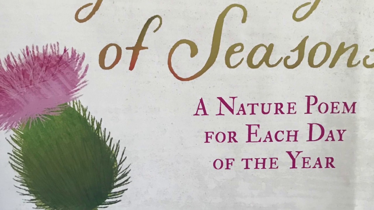 Sing a Song of Seasons: A Nature Poem for Each Day of the Year (Jan 1 ...