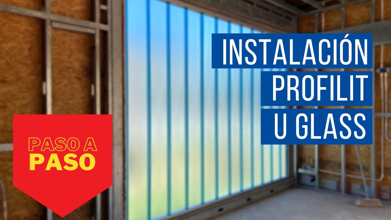 Instalación de Profilit U Glass - YouTube