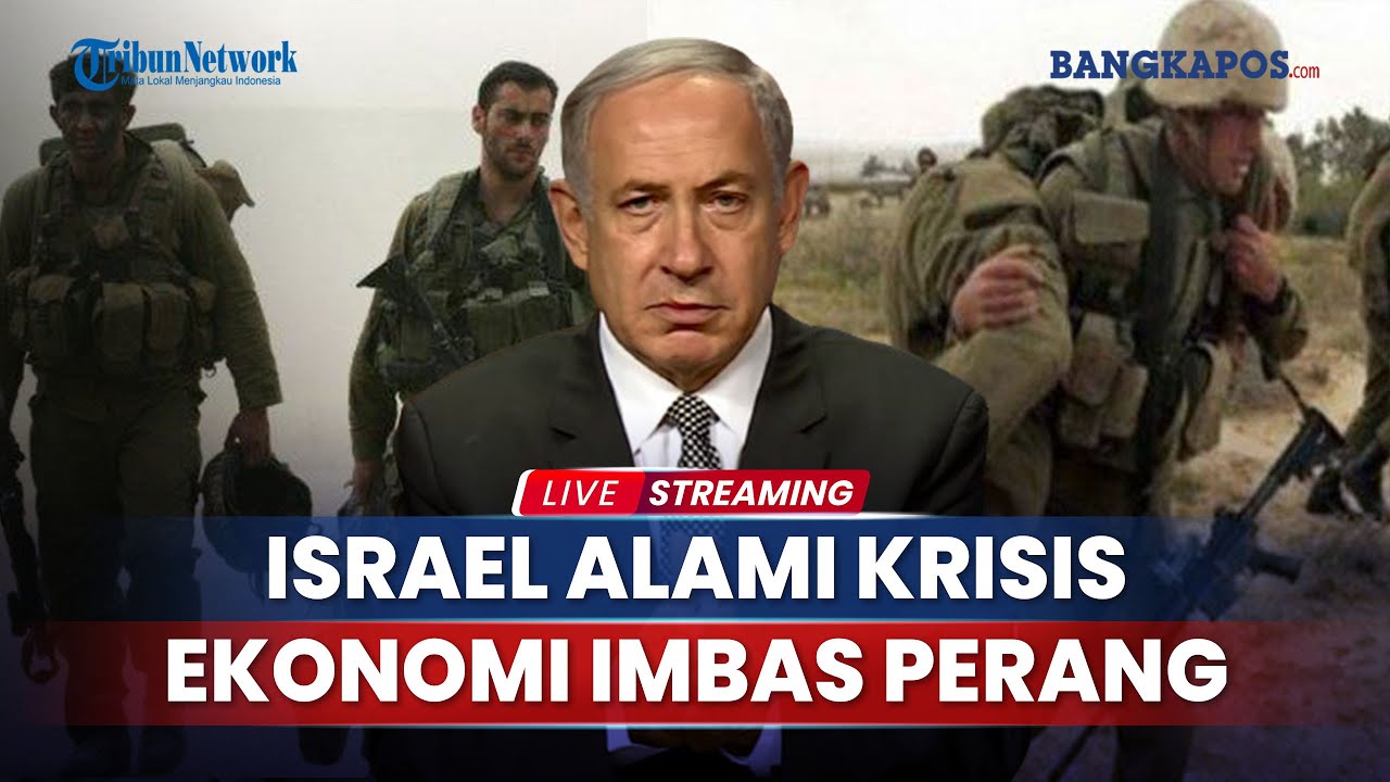 🔴Israel Alami Krisis Ekonomi Imbas Perang Terus Menerus di Gaza - YouTube