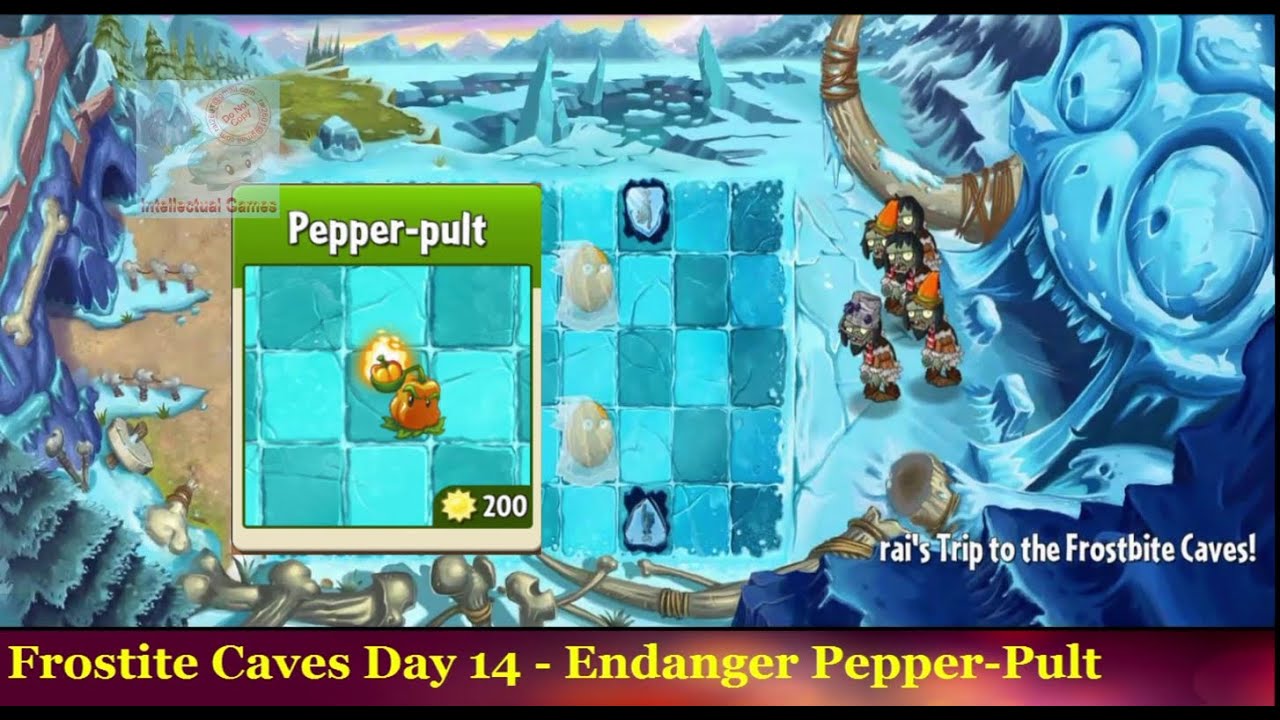 Plants vs Zombies 2: Frostbite Caves Day 15 - Endanger Pepper Pult ...