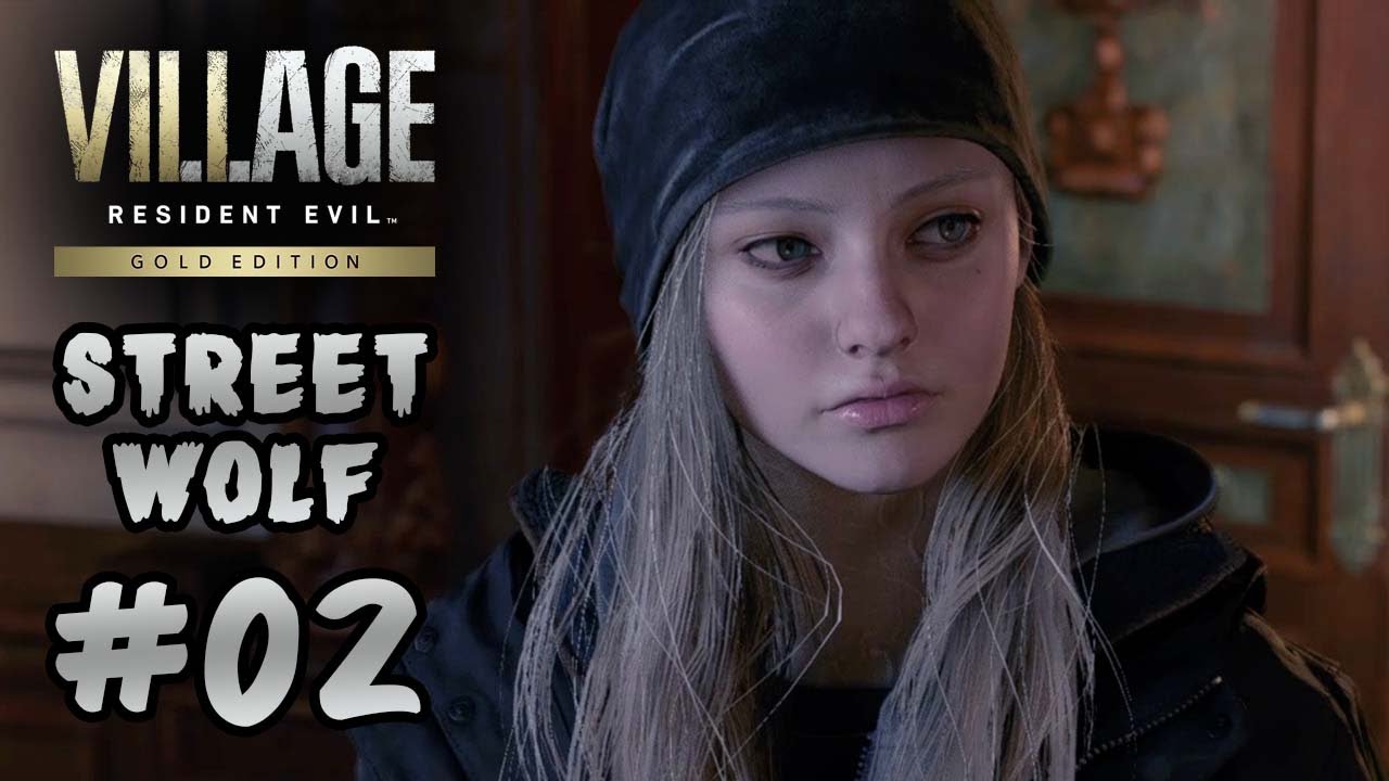 Resident Evil Village Gold Edition: Street Wolf Rose Playthrough (Japanese) Part 02 - YouTube