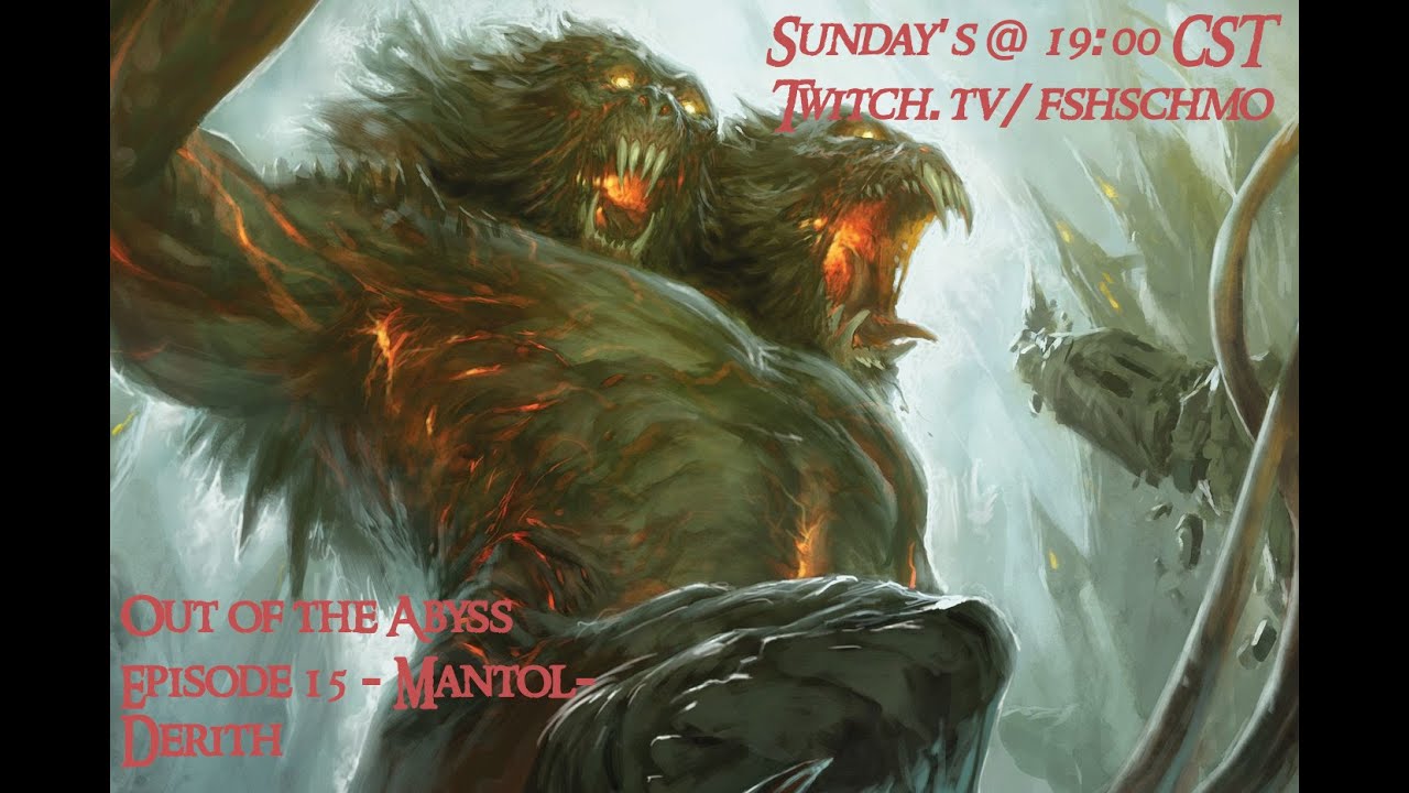 Out of the Abyss - Episode 15 - Mantol-Derith - YouTube