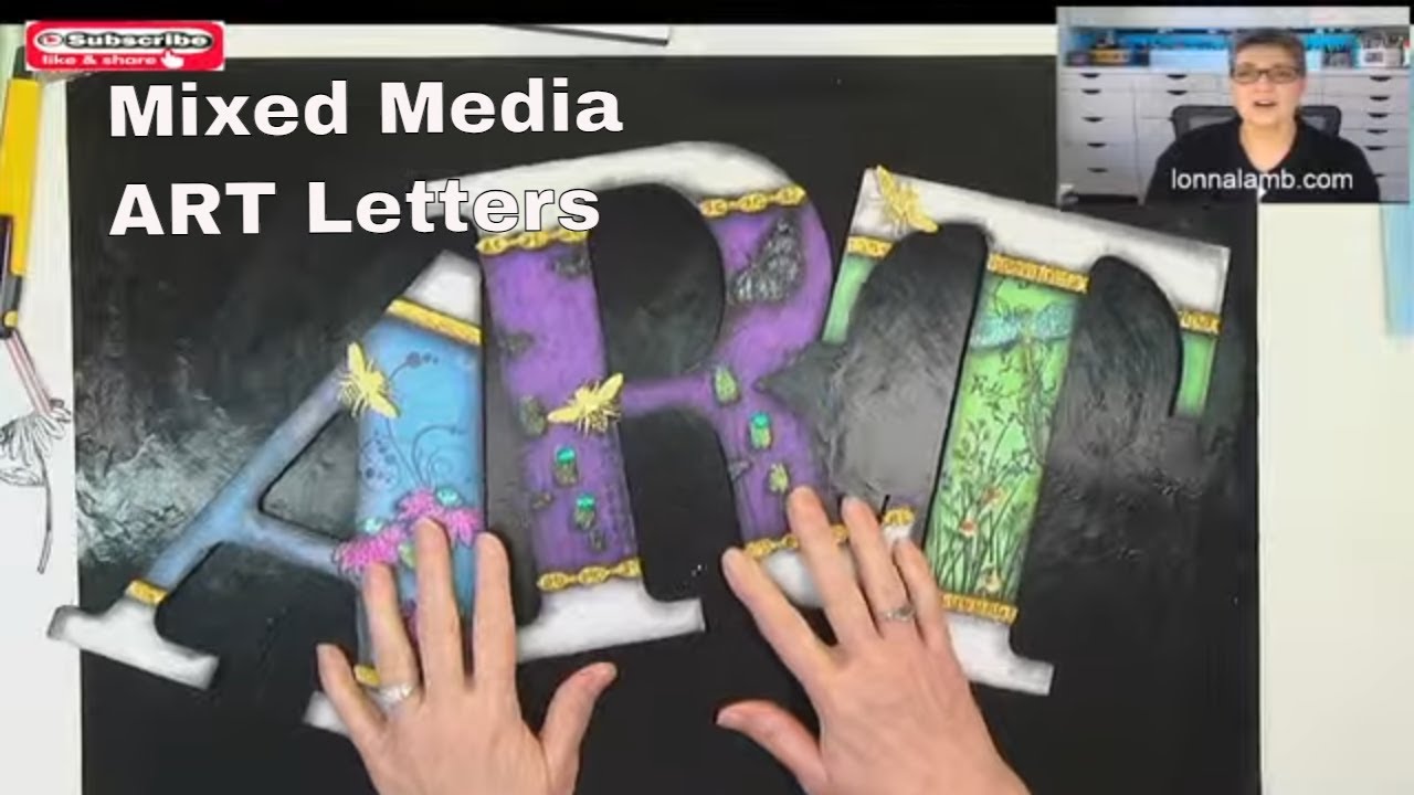ART Letters acrylic mixed media @LonnaLamb - YouTube