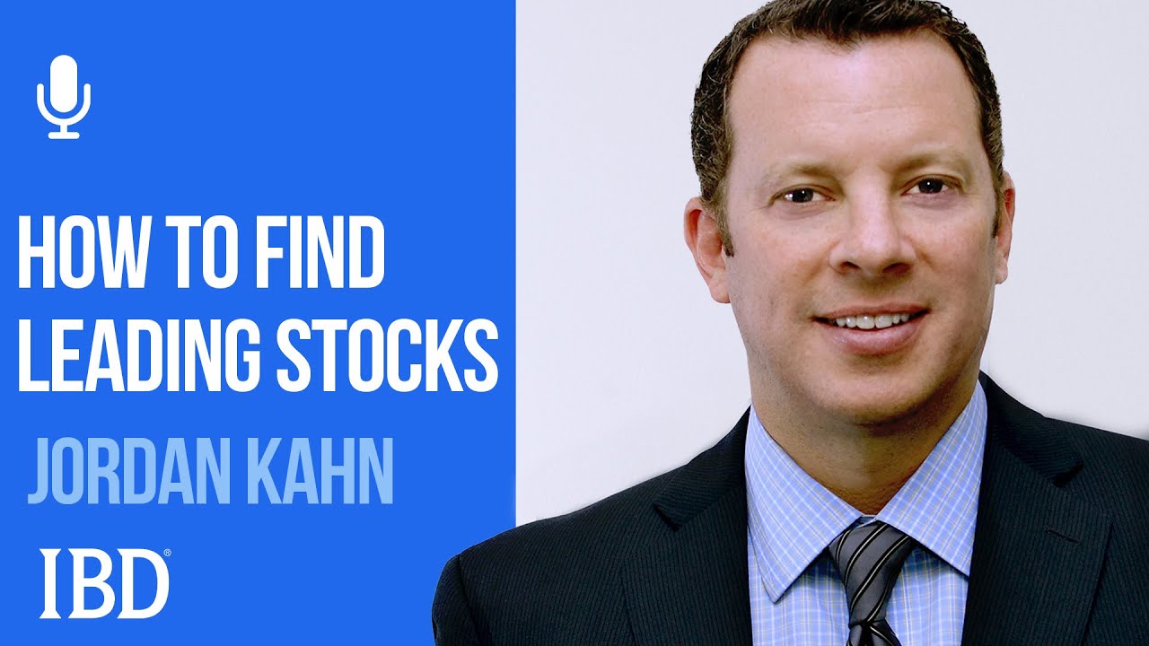 Jordan Kahn: How To Find Leading Stocks Using High-Volume Breakouts ...