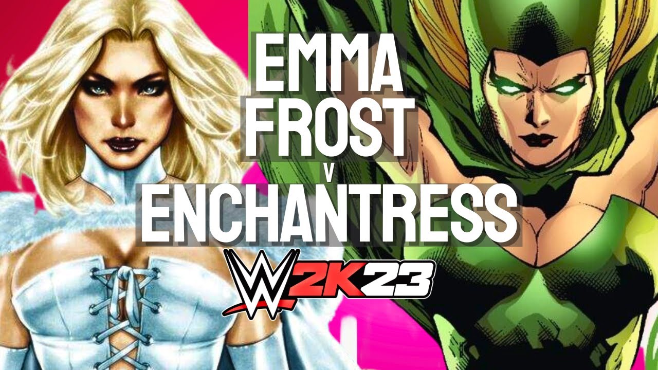 💥 Super Villain Tournament l Emma Frost v Enchantress - No Holds Barred ...