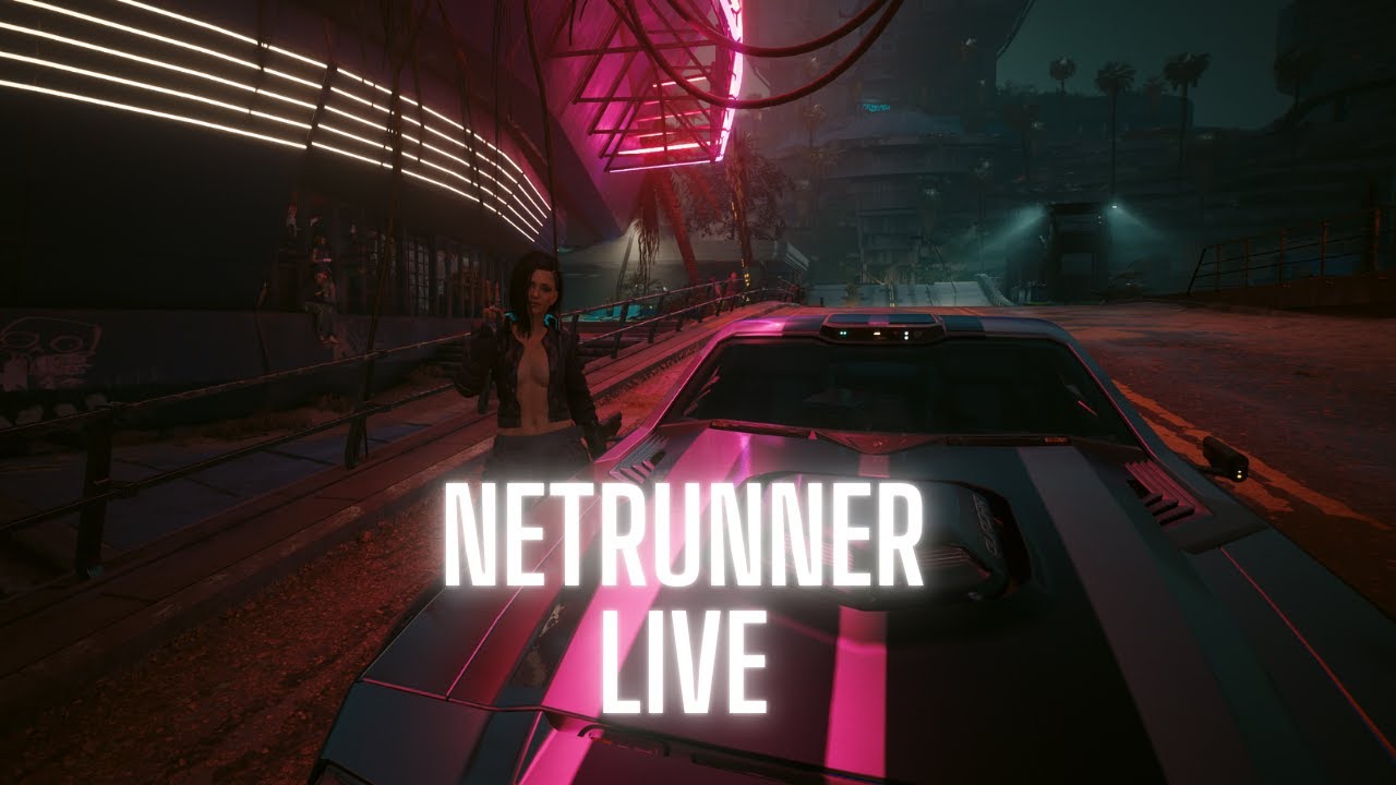 CyberPunk | Netrunner Live - YouTube