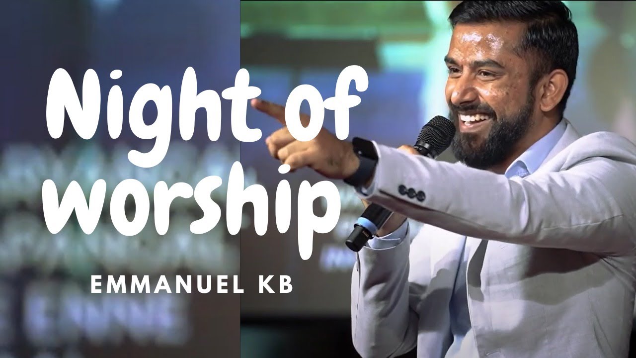 Night of Worship ♪ Emmanuel KB | New Jersey℗ © - YouTube